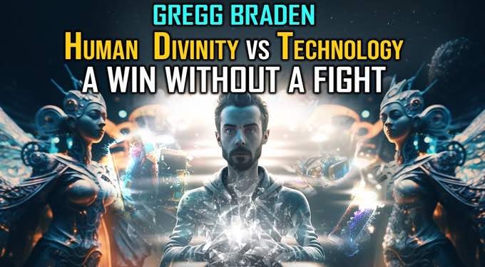Gregg Braden: There’s a Battle for Your Humanness… Claim Your Divinity and Break Free From ...